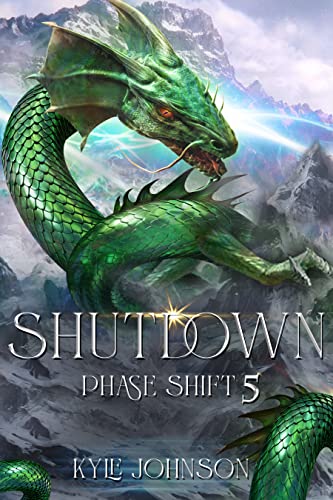 Amazon.com: Shutdown: A Post-apocalyptic LitRPG Fantasy (Phase Shift ...