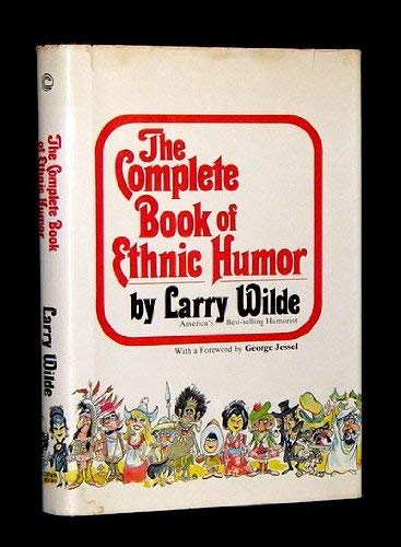 The Complete book of ethnic humor: Wilde, Kelley: 9780894740190: Amazon ...