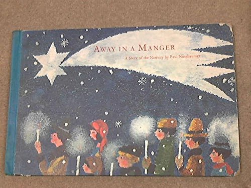Away in a Manger: A Story of the Nativity: Mares Nussbaumer: Amazon.com ...