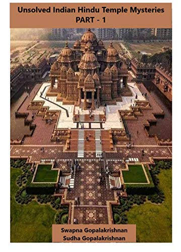 Unsolved Indian Hindu Temple Mysteries - PART 1 eBook : Gopalakrishnan ...