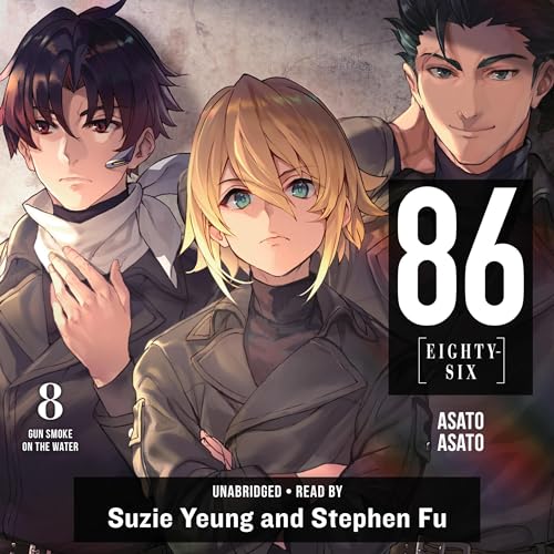 Amazon.co.jp: 86—EIGHTY-SIX, Vol. 8: Gun Smoke on the Water (Audible Audio Edition): Asato Asato ...