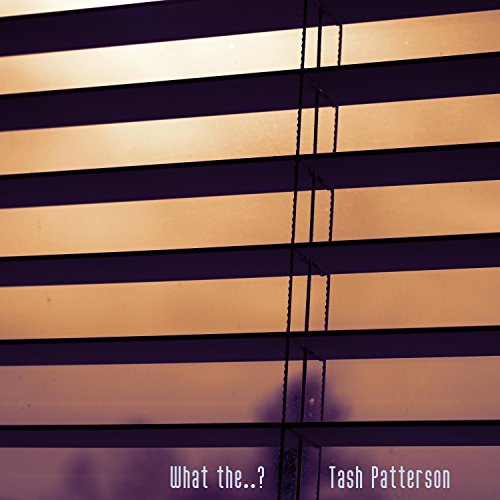 Play What The..? by Tash Patterson on Amazon Music