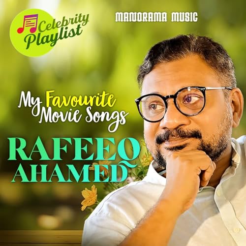Play Celebrity Playlist - Rafeeq Ahamed by Rafeeq Ahamed on Amazon Music