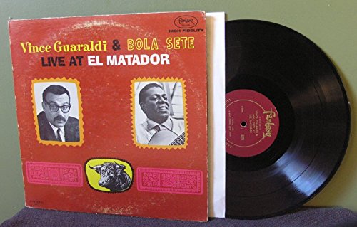 Vince Guaraldi and Bola Sete: Live at El Matador [Vinyl] - Amazon.com Music