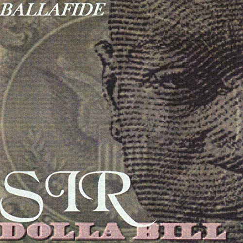 Play Ballafide by Sir Dolla Bill on Amazon Music