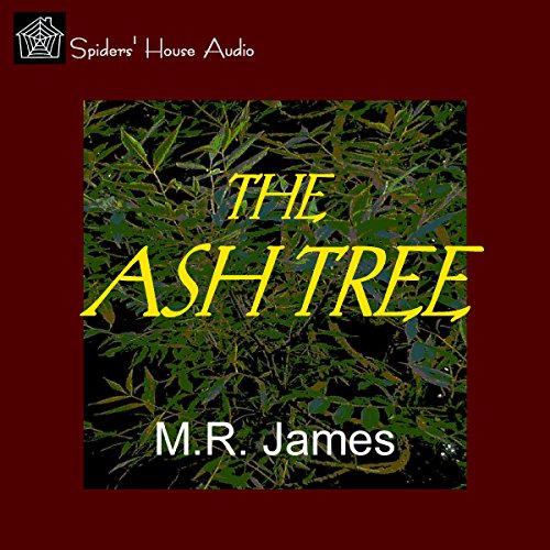 The Ash Tree (Audio Download): M. R. James, Roy Macready, Spiders ...