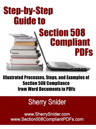 Step By Step Guide to Section 508 Compliant PDFs: Illustrated Processes ...