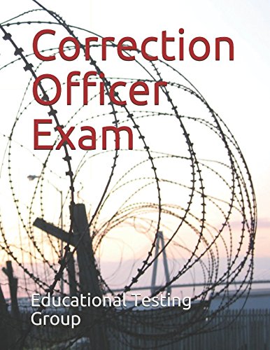 Correction Officer Exam: Group, Educational Testing: 9781982924843 ...