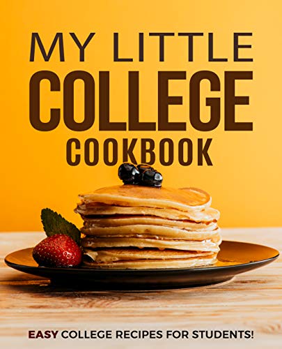 Amazon.com: My Little College Cookbook: Easy College Recipes for ...