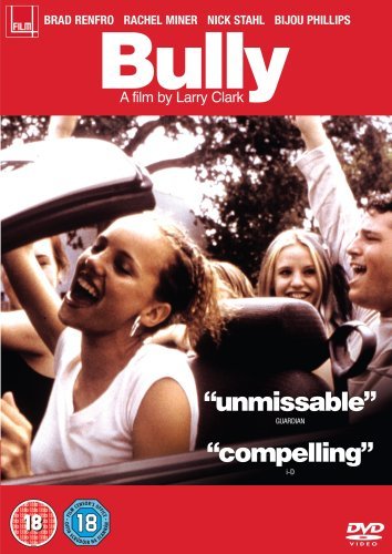 Bully [DVD]: Amazon.co.uk: Brad Renfro, Bijou Phillips, Rachel Miner ...
