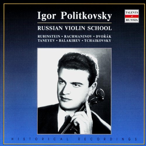 Écouter Russian Violin School: Igor Politkovsky de Igor Politkovsky sur ...