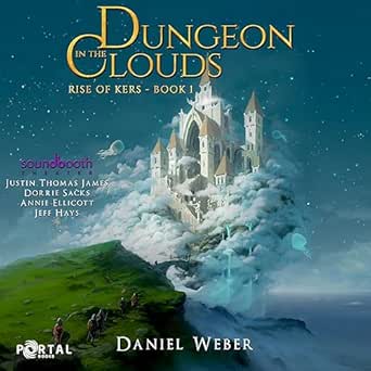 Amazon.com: Dungeon in the Clouds: A Dungeon Core LitRPG story (Rise of Kers, Book 1) (Audible ...