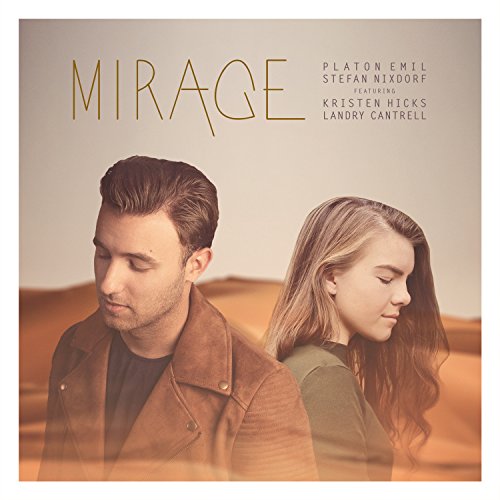 Play Mirage by Platon Emil & Stefan Nixdorf feat. Kristen Hicks ...