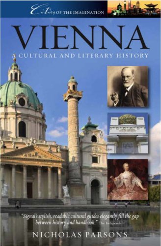 Vienna: A Cultural and Literary History (Cities of the Imagination ...