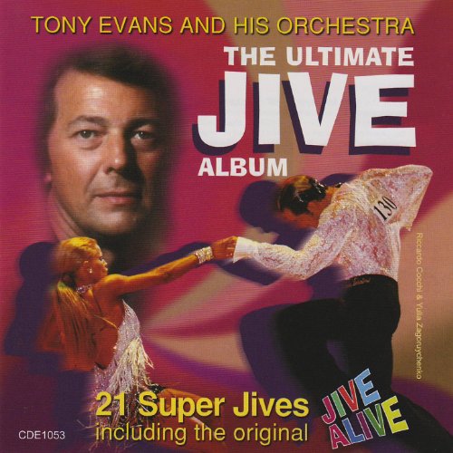 Amazon.com: The Ultimate Jive Album : Tony Evans And His Orchestra ...