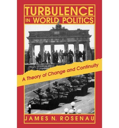 Turbulence in World Politics : Rosenau, James N.: Amazon.in: Books