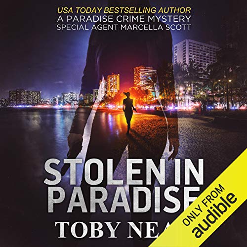 Amazon.com: Stolen in Paradise (Audible Audio Edition): Toby Neal, Sara ...