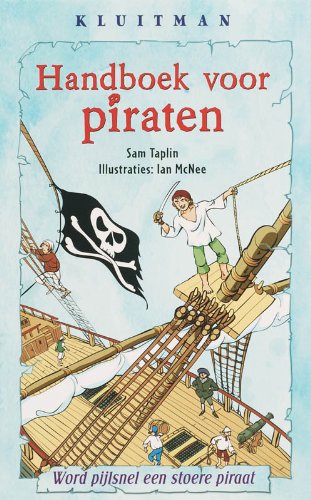 Handboek voor piraten: word pijlsnel een stoere piraat : Taplin, Sam ...