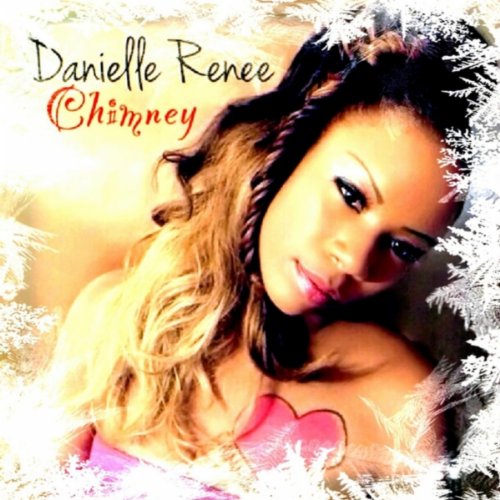 Amazon.com: Chimney : Danielle Renee: Digital Music