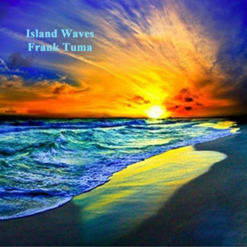 Amazon.com: Island Waves : Frank Tuma: Digital Music