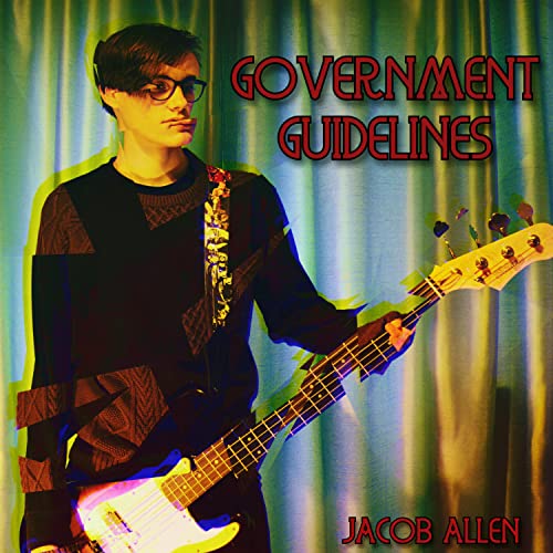 Government Guidelines (Single Version) de Jacob Allen no Amazon Music Unlimited