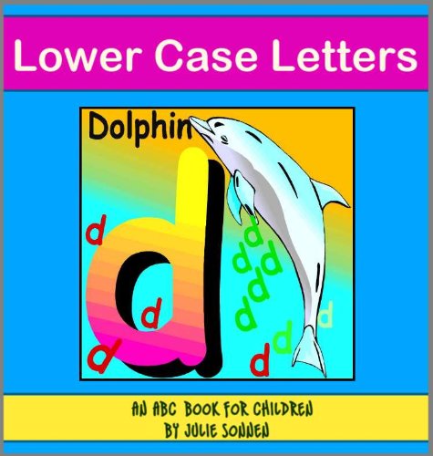Lower Case Letters: An ABC Book for Children - Kindle edition by Sonnen ...