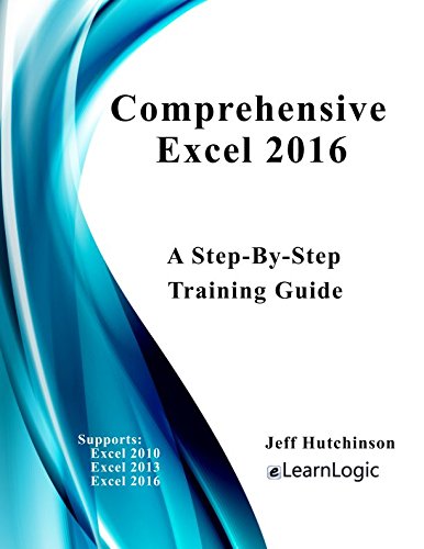 Amazon.com: Comprehensive Excel 2016 – A Step-By-Step Training Guide ...