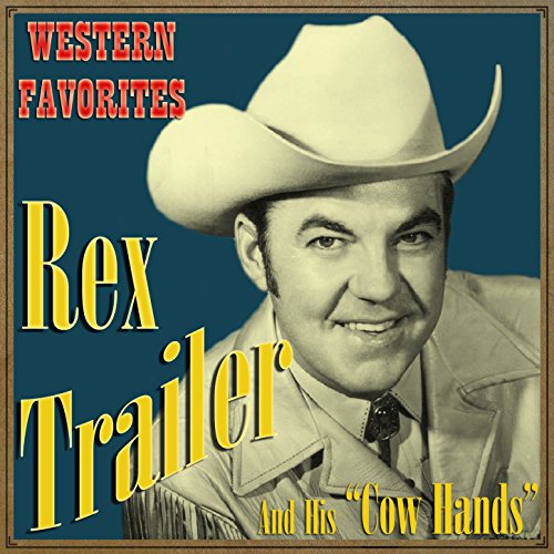 Western Favorites von Rex Trailer bei Amazon Music - Amazon.de