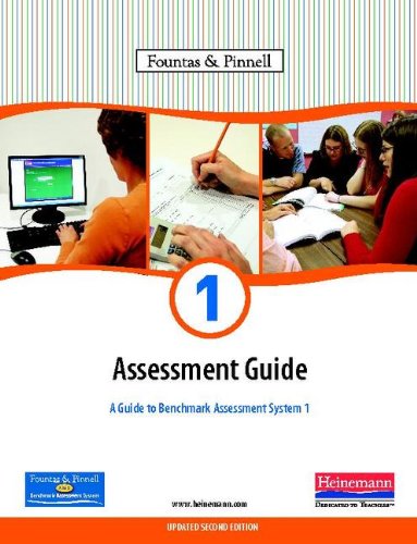 1 ASSESSMENT GUIDE A GUIDE TO BENCHMARK ASSESSMENT SYSTEM 1: Irene C ...