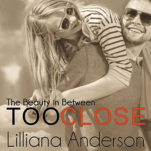 Amazon.com: Too Close: The Beauty in Between (Audible Audio Edition ...