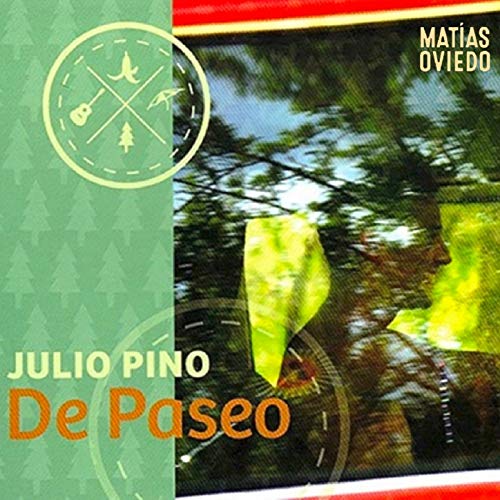 Amazon.com: De Paseo : Matias Oviedo & Julio Pino: Digital Music