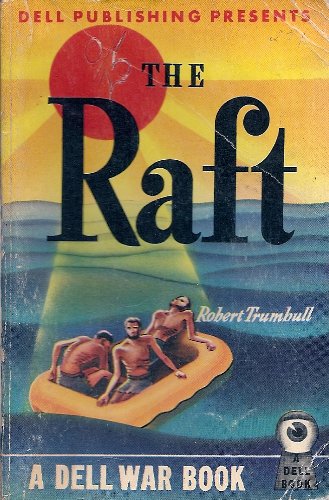 The Raft: Trumbull, Robert: Amazon.com: Books