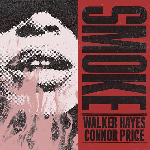 Play Smoke by Connor Price & Walker Hayes on Amazon Music
