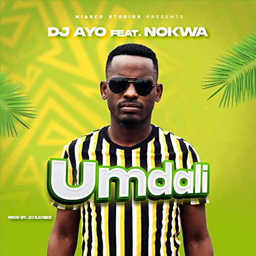Écouter Umdali (feat. Nokwa) de DJ Ayo feat. Nokwa sur Amazon Music ...