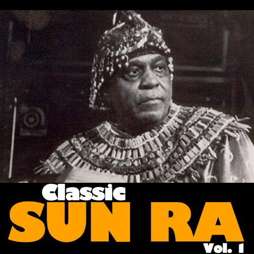 Classic Sun Ra, Vol. 1 de Sun Ra en Amazon Music - Amazon.es