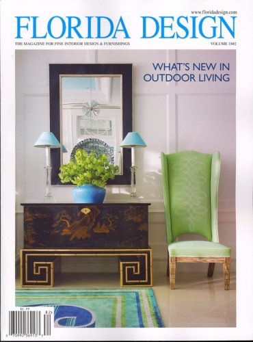 Florida Design, Special 2008 Issue: Editors of FLORIDA DESIGN Magazine ...