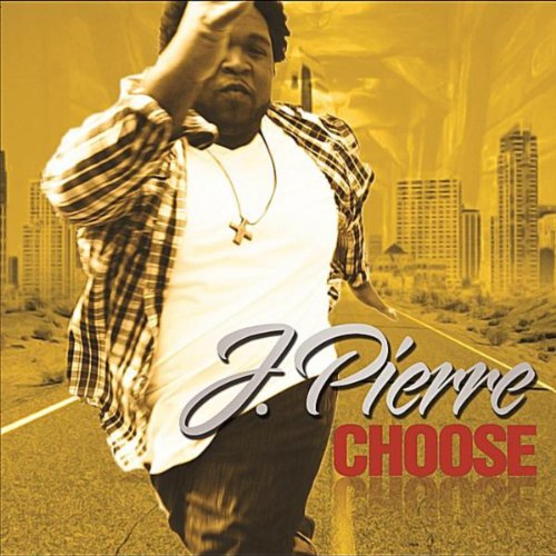 Amazon.com: Choose : J. Pierre: Digital Music