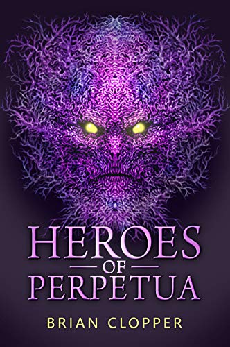 Heroes of Perpetua - Kindle edition by Clopper, Brian. Children Kindle ...