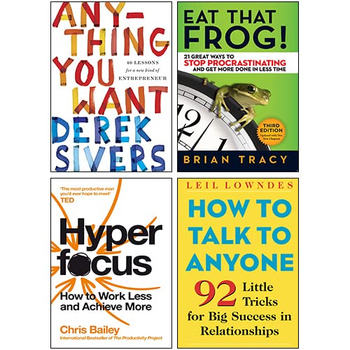Anything You Want, Hyperfocus, Eat That Frog!, How to Talk to Anyone 4 ...