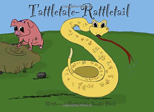 Amazon.com: Tattletale-Rattletail: 9780989947695: Flock, Jennifer M: Books