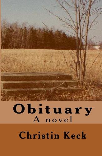 Obituary: Keck, Christin: 9781442172845: Amazon.com: Books