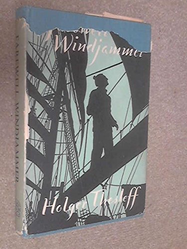 Farewell windjammer;: An account of the last circumnavigation of the ...