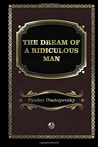 Buy The Dream of a Ridiculous Man Book Online at Low Prices in India ...