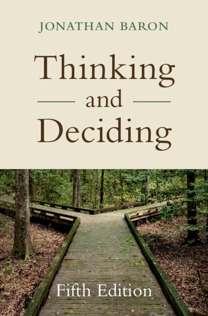Amazon.com: Thinking and Deciding eBook : Baron, Jonathan: Kindle Store