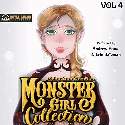 Monster Girl Collection: Volume 1 (Audio Download): Sebastian Guzman ...