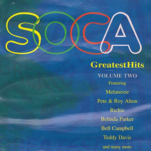Play Soca Greatest Hits, Vol. 2 by VARIOUS ARTISTS on Amazon Music