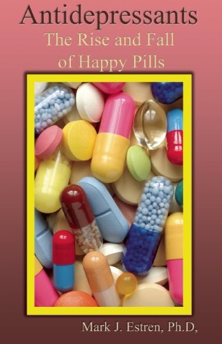 Antidepressants: The Rise and Fall of Happy Pills | Amazon.com.br