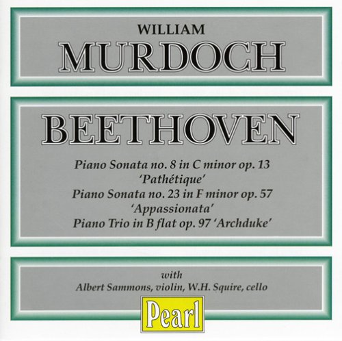 William Murdoch Plays Beethoven: William Murdoch, Ludwig van Beethoven ...