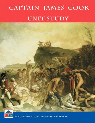 Captain James Cook Unit Study - Kindle edition by Furumoto, Laurie ...