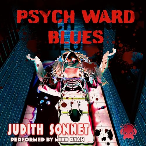Amazon.com: Psych Ward Blues (Audible Audio Edition): Judith Sonnet ...
